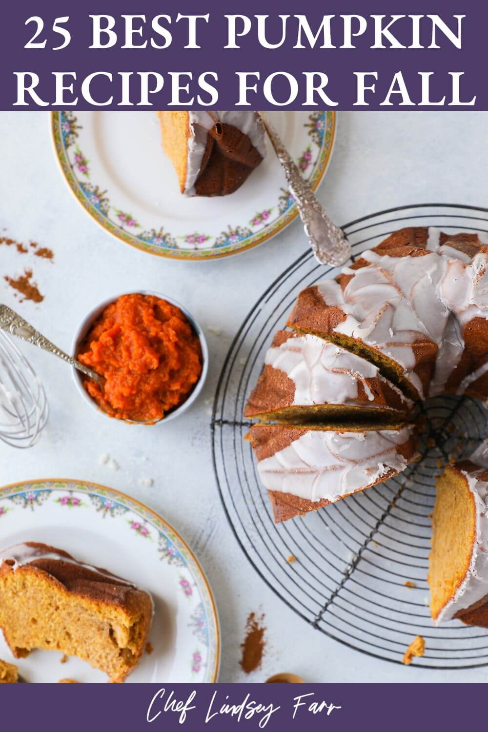 Best Pumpkin Recipes for Fall - Chef Lindsey Farr