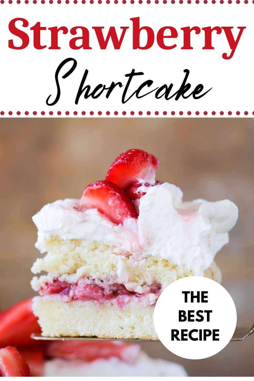 Classic Strawberry Shortcake with Whipped Cream - Lindsey Farr
