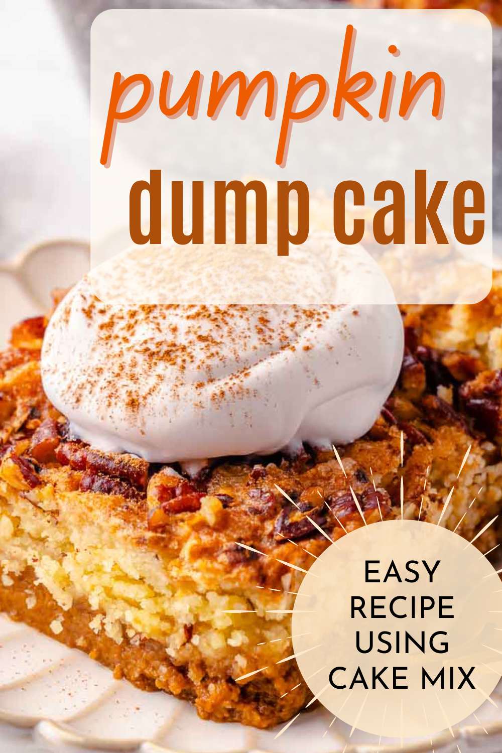 Pumpkin Dump Cake Recipe - Chef Lindsey Farr