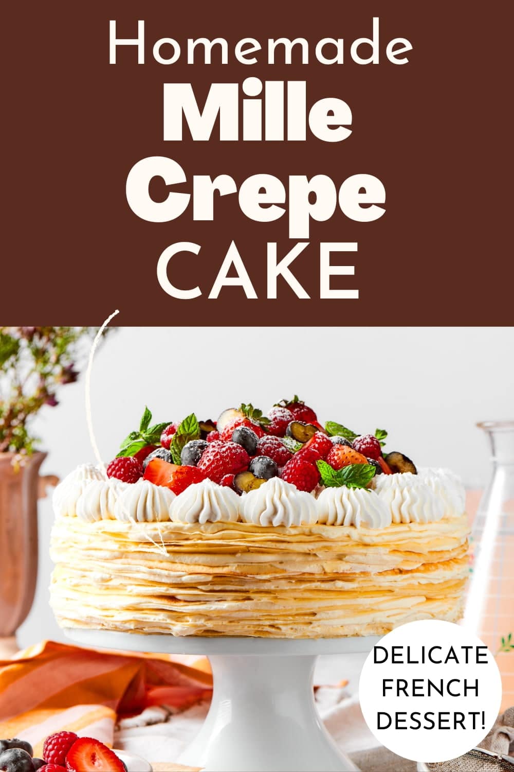 Mille Crepe Cake - Chef Lindsey Farr